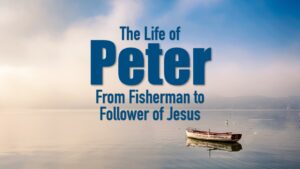 The Life of Peter - Marion Oaks Assembly of God