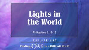 Philippians 7: Lights In The World - Marion Oaks Assembly of God