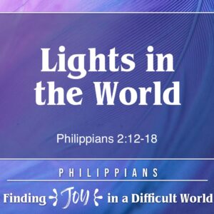 Philippians 7: Lights In The World - Marion Oaks Assembly of God