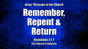 Remember, Repent & Return - Marion Oaks Assembly of God