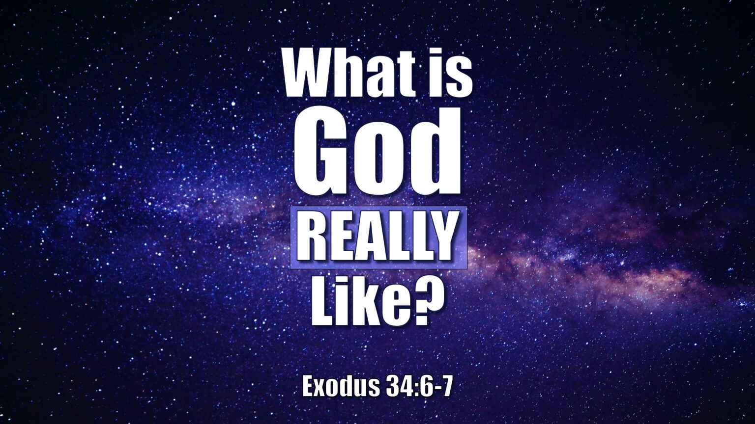 What Is God Really Like Bible Study - Marion Oaks Assembly of God